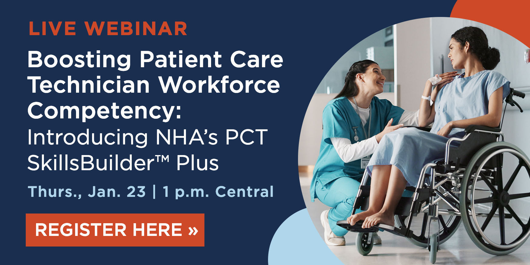 PCT SkillsBuilder Plus Launch | Healthcare Education Webinar | NHA
